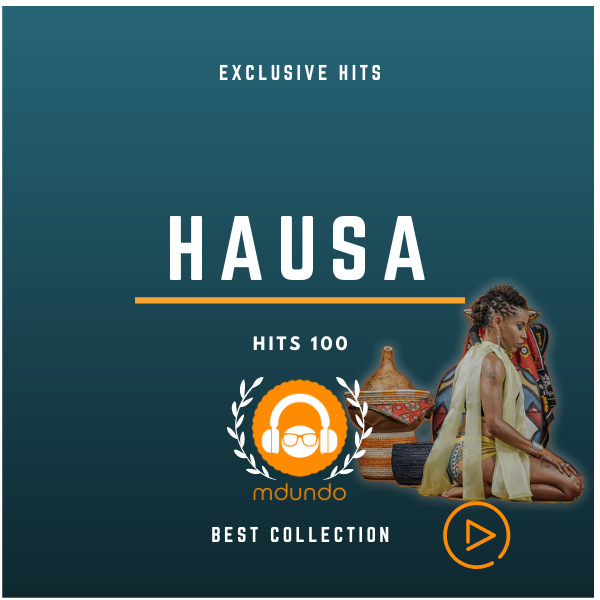 HAUSA Songs ⭐ listen to and download audio from the artist — mdundo.com