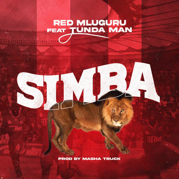 Simba feat Tundaman by Red Mluguru ⚜ Download or listen online — mdundo.com