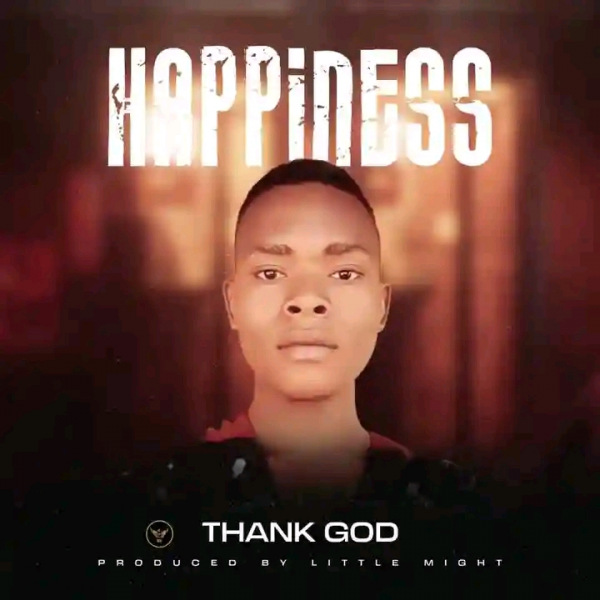 ThankGod ⚜ Online songs and bio of the artist — mdundo.com